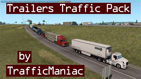 Trailers Traffic Pack By TrafficManiac V ETS Mod