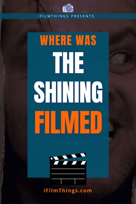 Where Was The Shining Filmed 4 Locations And Box Office Details