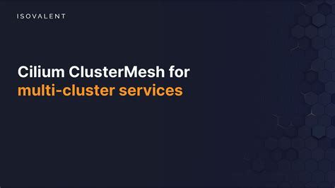 Keeping It Simple Cilium Mesh Networking For Multi Cloud Kubernetes And Beyond Speaker Deck