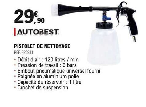 Promo Autobest Pistolet De Nettoyage Chez E Leclerc L Auto ICatalogue Fr