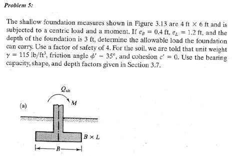 Solved Problem 5 The Shallow Foundation Measures Shown In