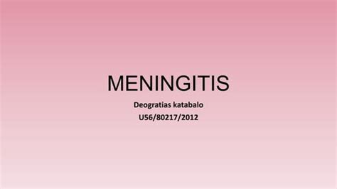 Meningitis Pptx Brain And Nervous System Disorders Diseases And Conditions