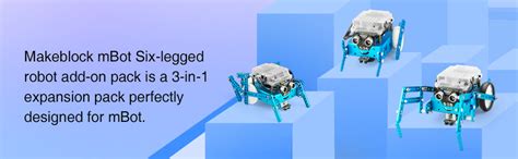 Six Legged Robot 3 In 1 Add On Pack For Mbot Makeblock