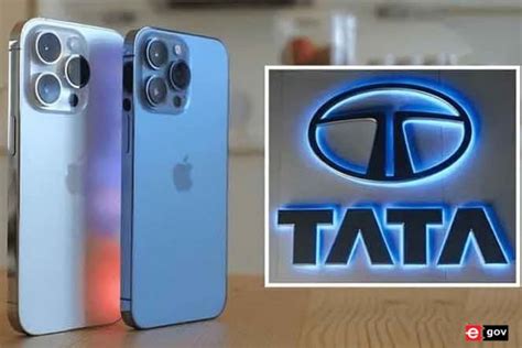 Tata Group To Acquire Pegatron S IPhone Manufacturing Ops In India