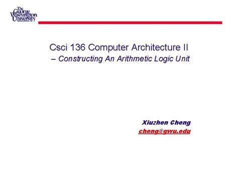 csci 136 computer architecture ii constructing an arithmetic