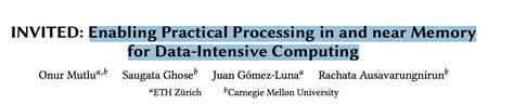 enabling practical processing in and near memory for data intensive