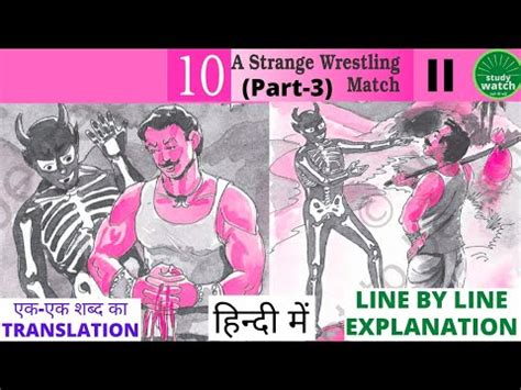 Class 6 English Chapter 10 A Strange Wrestling Match 2 Class 6