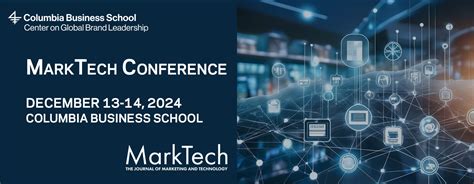 2024 Marktech Conference Columbia Business School