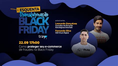 ESQUENTA BLACK FRIDAY Como Proteger Seu E Commerce De Fraudes Na