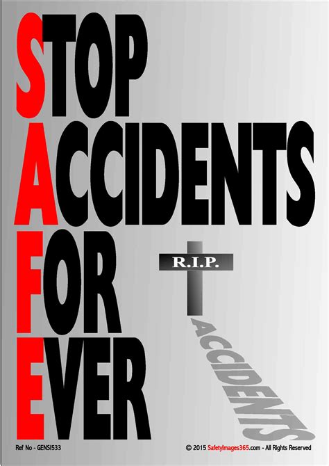 General Safety Posters Stop Accidents For Ever Safety Posters