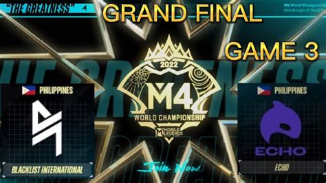 GRAND FINAL M4 CHAMPIONSHIP BLACKLIS INTERNATIONAL VS ECHO ESPORT