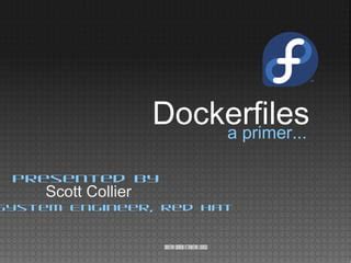 Fedora Dockerfiles PPT