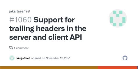 Support For Trailing Headers In The Server And Client Api Issue