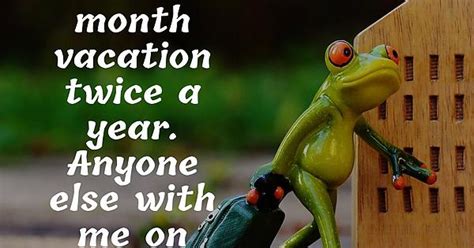 I Need A 6 Month Vacation Twice A Year Album On Imgur