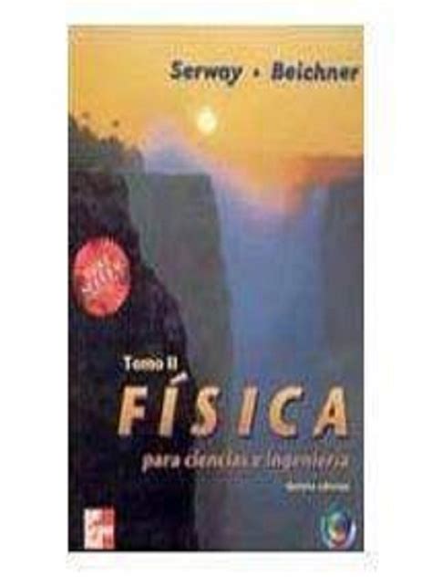 Fisica Para Ciencias E Ingenieria T2 5ed Codeu