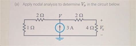 Solved a Apply nodal analysis to determine Væ in the Chegg com