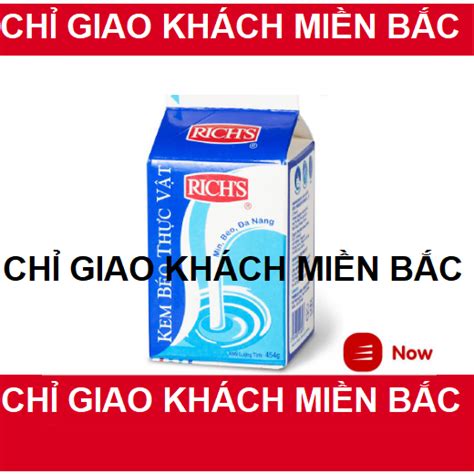Chỉ Giao Miền Bắc Kem Béo Thực Vật Rich Lùn 454g Shopee Việt Nam