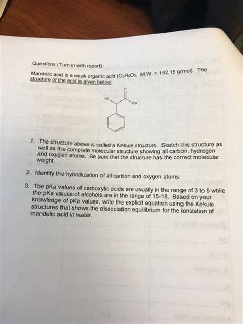 Solved Questions Turn In With Report Mandelic Acid Is