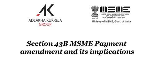 Section 43b Msme Payment Amendment And Its Implications Adlakha