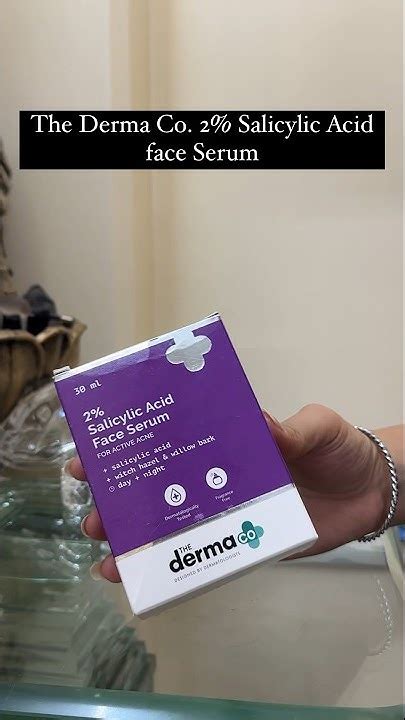 The Derma Co 2 Salicylic Acid Face Serum Dermaco Faceserum Skincare Shorts Youtube