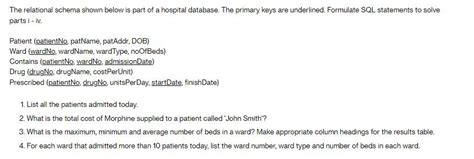 Solved The Relational Schema Shown Below Is Part Solutioninn