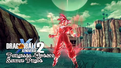 Dragon Ball Xenoverse 2 Parallel Quests Saiyan Pride YouTube