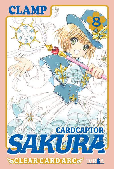CardCaptor Sakura: Clear Card Arc – Editorial Ivrea Argentina