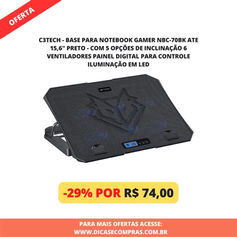 C TECH Base para Notebook Gamer NBC BK ate Preto opções de inclinação