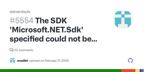 The SDK Microsoft NET Sdk Specified Could Not Be Found Issue 5554
