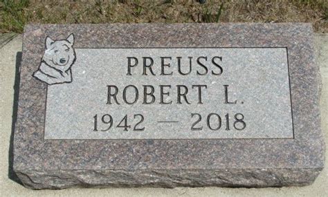 Robert Louis Preuss 1942 2018 Find A Grave Memorial