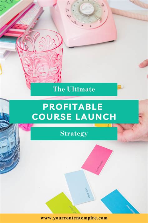 Course Launch Strategy for a Profitable Launch - Your Content Empire | Launch strategy, Course ...