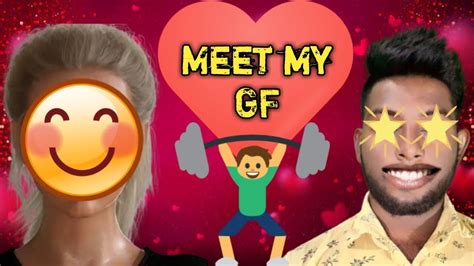 Meet My Girlfriend 🥰 Youtube