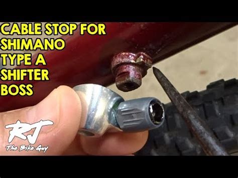 Modify Cable Stop To Fit Shimano Proprietary Type A Downtube Shifter Boss YouTube