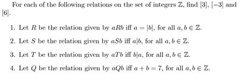 Solved For Each Of The Following Relations On The Set Of
