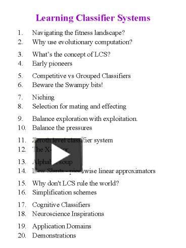 Learning Classifier Systems Presentation Free To View