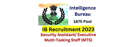 Intelligence Bureau IB Recruitment Security Assistant MTS Posts