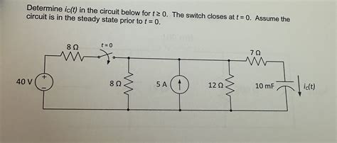 Solved Determine Ic T In The Circuit Below For T The Chegg Com
