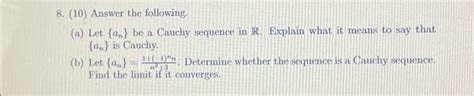 Solved 8 10 Answer The Following A Let A Be A Cauchy