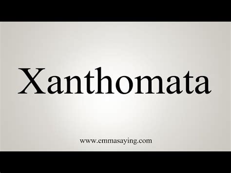Xanthomata