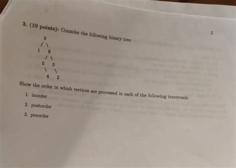 Solved 3 10 Points Consider The Following Binary Tree 9