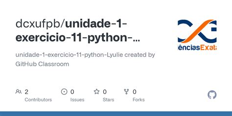 Github Dcxufpbunidade 1 Exercicio 11 Python Lyulie Unidade 1