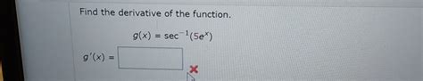 Solved Find The Derivative Of The