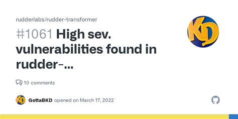 High Sev Vulnerabilities Found In Rudder Transformer Latest Issue Rudderlabs Rudder