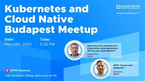Károly Kass On Linkedin Kubernetes And Cloud Native Meetup 2023 May Wed May 24 2023 5 30 Pm
