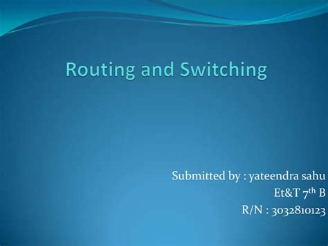 Cisco Routing And Switching By Yateendra Sahu Ppt Ppt