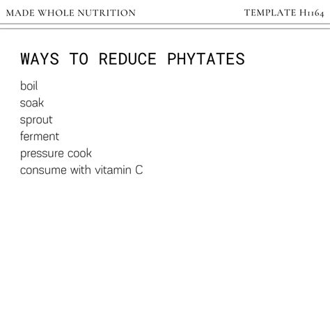 Phytates To Eat Or Not To Eat — Functional Health Research Resources — Made Whole Nutrition