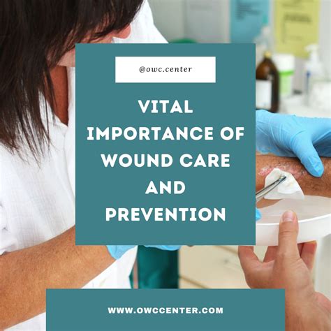 📍 Title The Vital Importance Of Optimum Wound Care