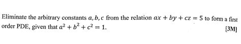 Solved Eliminate The Arbitrary Constants A B C ﻿from The