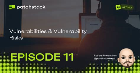 Patchstack Weekly Week 07 Vulnerabilities Vulnerability Risks Patchstack