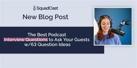 The Best Podcast Interview Questions To Ask Your Guests W63 Question